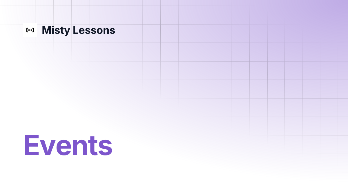 Events | Misty Lessons