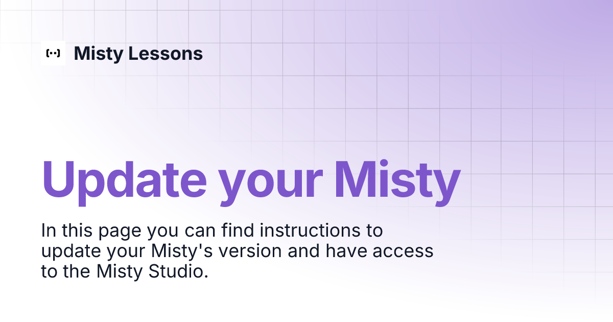 Update your Misty | Misty Lessons