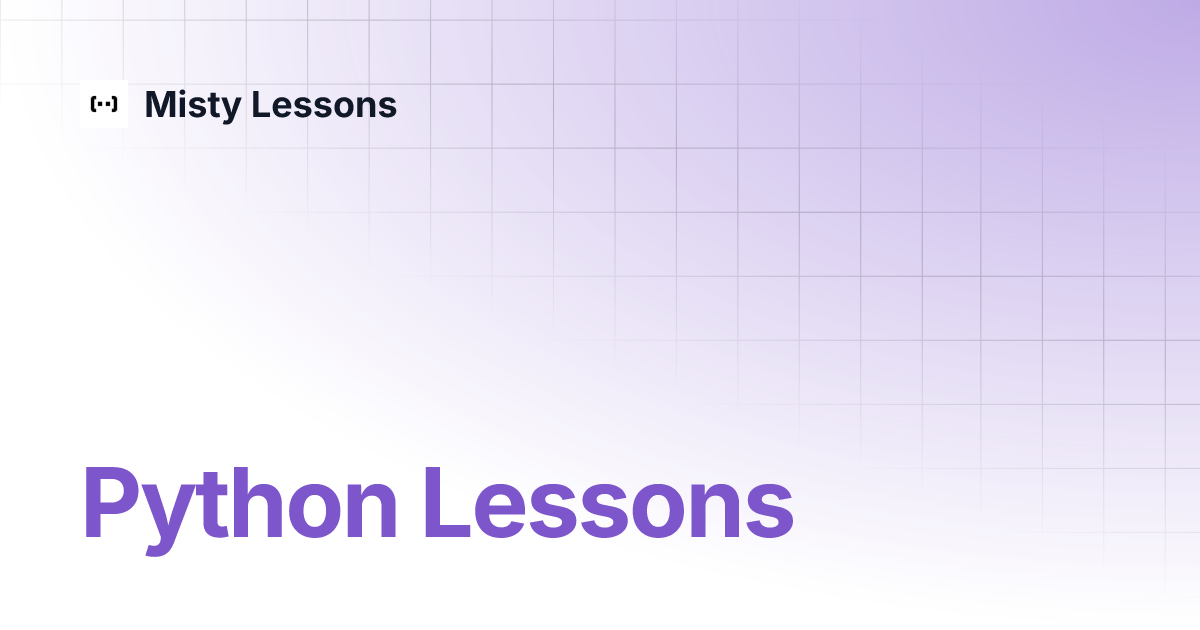 Python Lessons | Misty Lessons