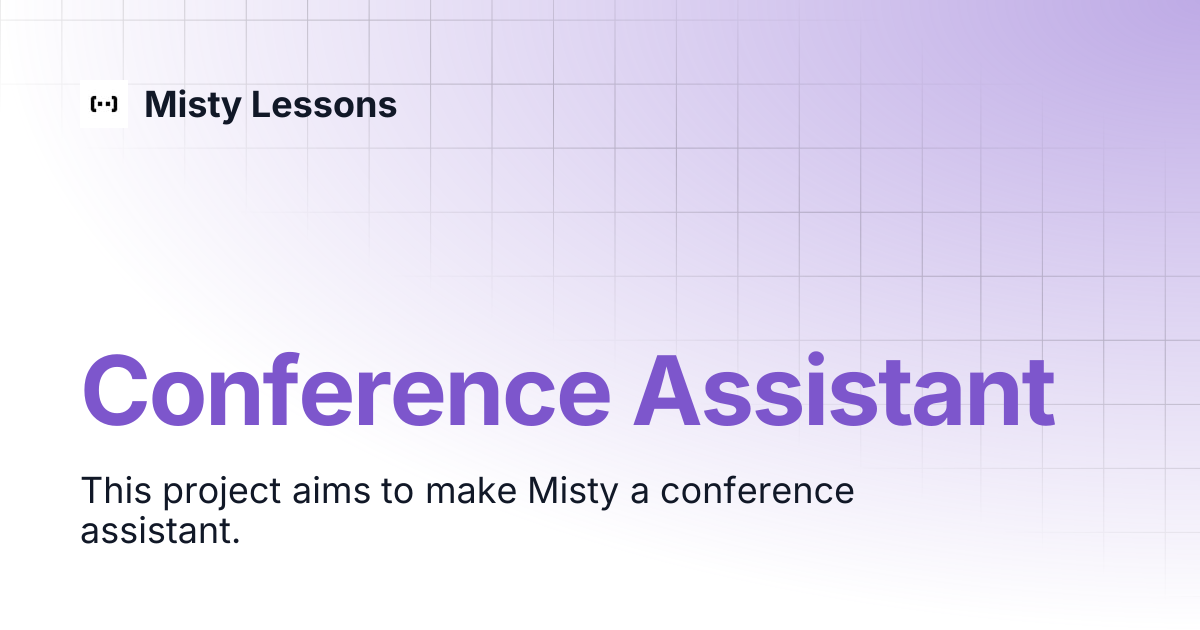 Conference Assistant | Misty Lessons