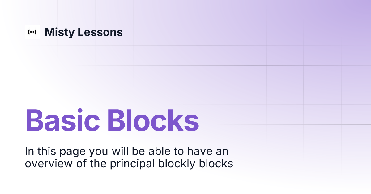 Basic Blocks | Misty Lessons